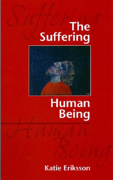 The Suffering Human Being – Nordic Studies Press